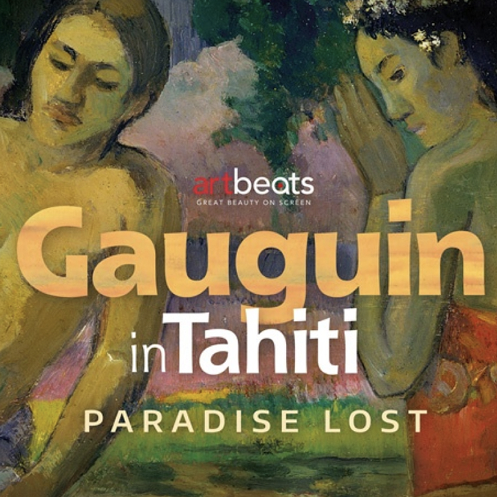 GAUGUIN IN TAHITI: PARADISE LOST at The Screening Room | Aratoi — Wairarapa Museum of Art and ...